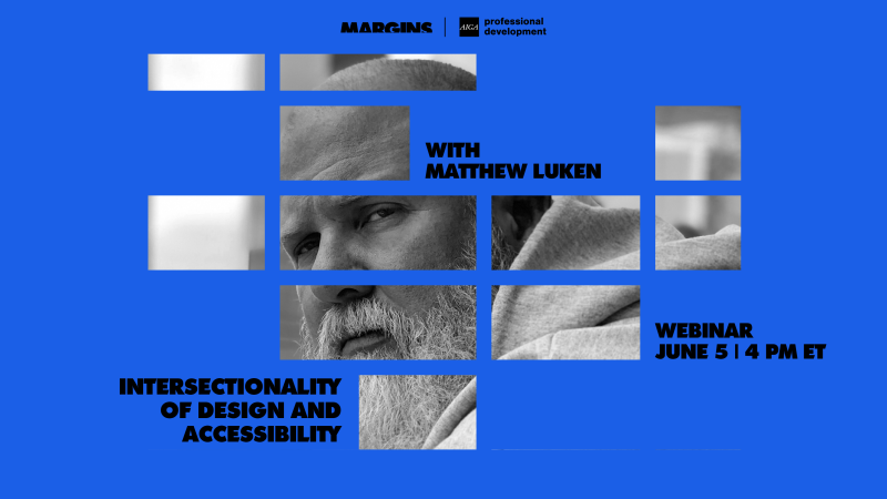 Intersectionality of Design and Accessibility | AIGA DallasAIGA Dallas